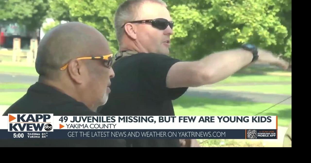 WSP: Most of the 49 missing kids in Yakima Co. are runaways, but still ...
