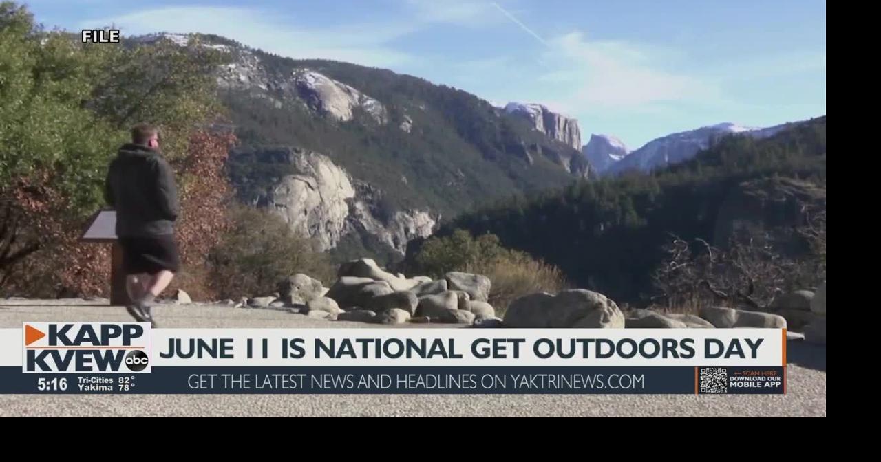 National Parks are free to visit on Saturday, National Get Outdoors Day ...