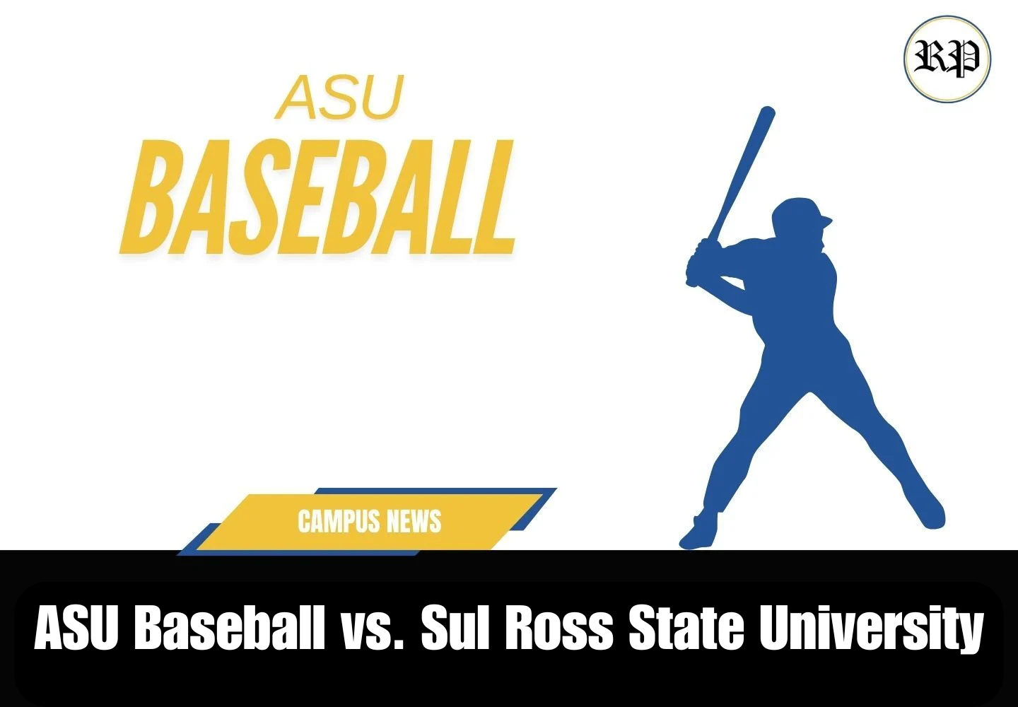 Angelo State University Sweeps Series Against Sul Ross State University ...