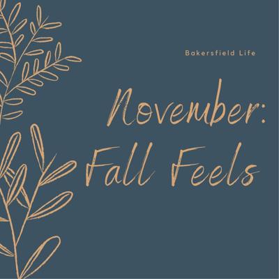 November playlist | Bakersfield Life | bakersfield.com