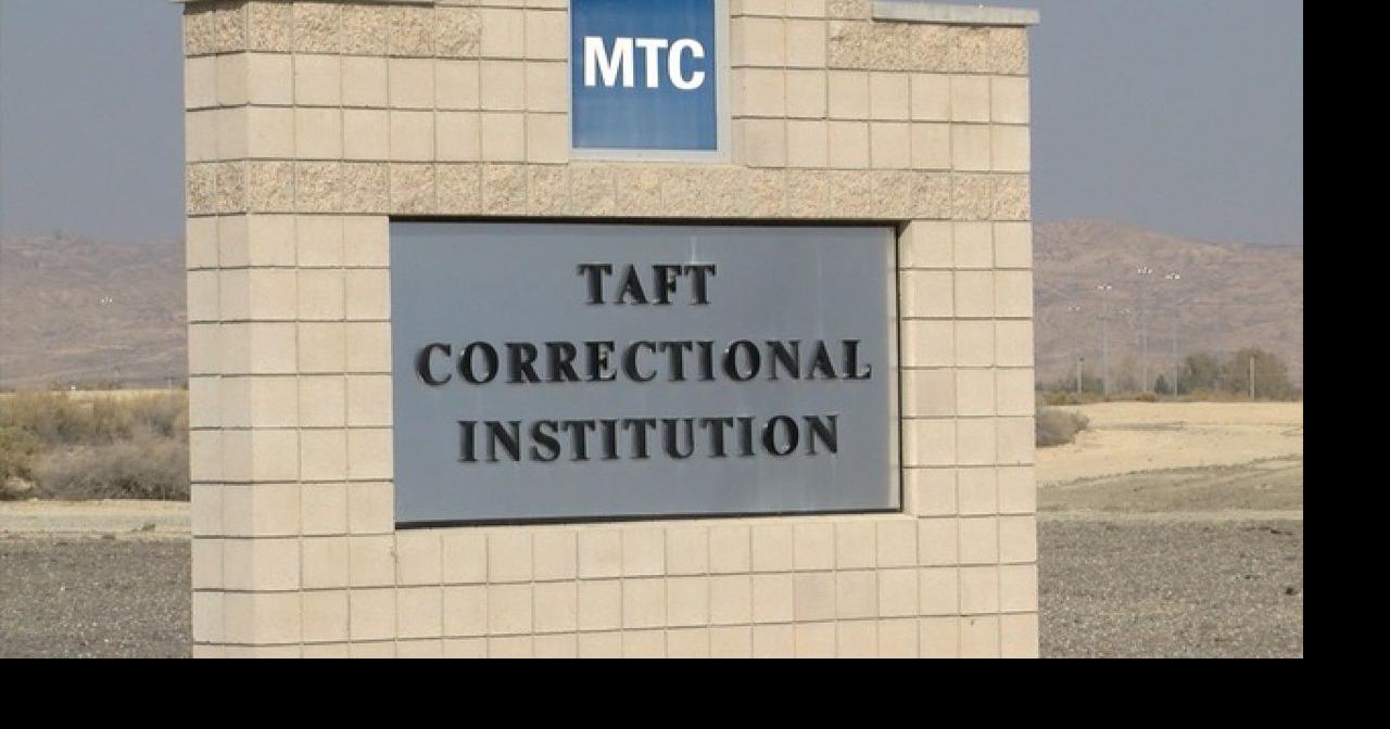 US Justice Department to reassess Taft prison closure | The Delano ...