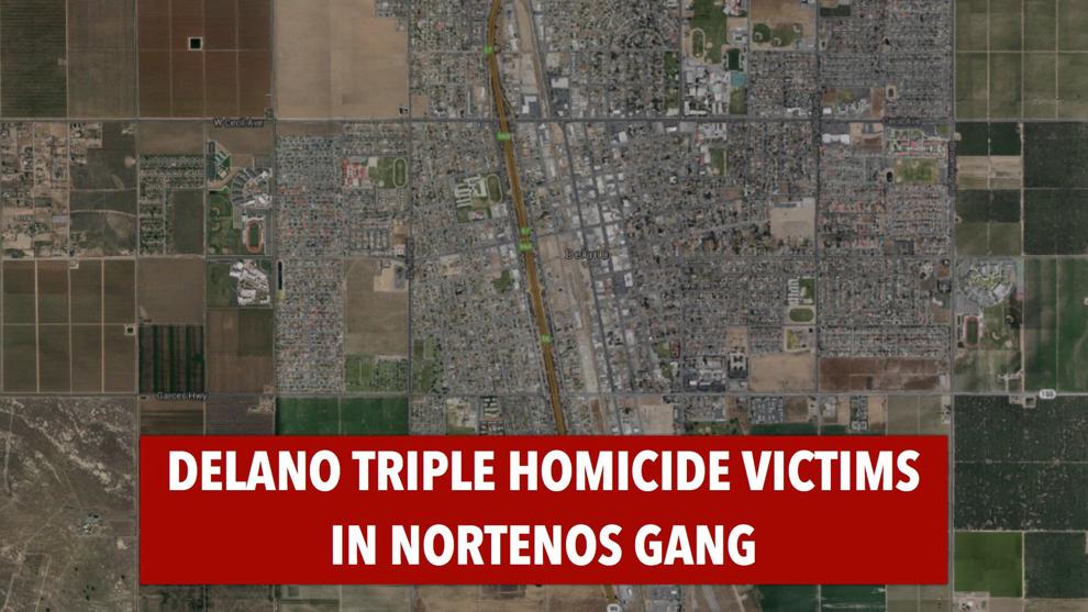 Delano triple homicide victims, all 19, with Nortenos gang | News ...