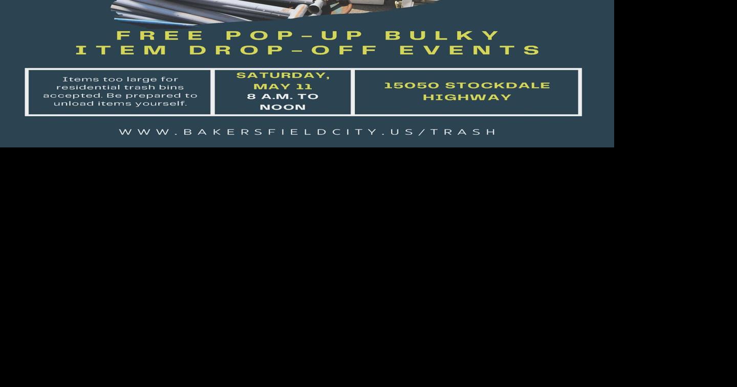 City to hold free bulky item drop-off | News | bakersfield.com