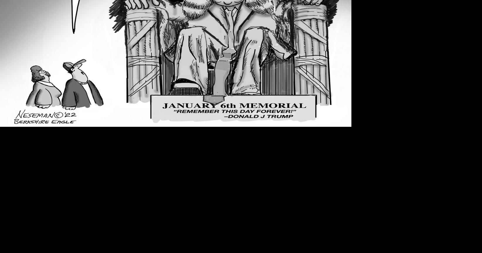 January 6th memorial | Cartoons | berkshireeagle.com