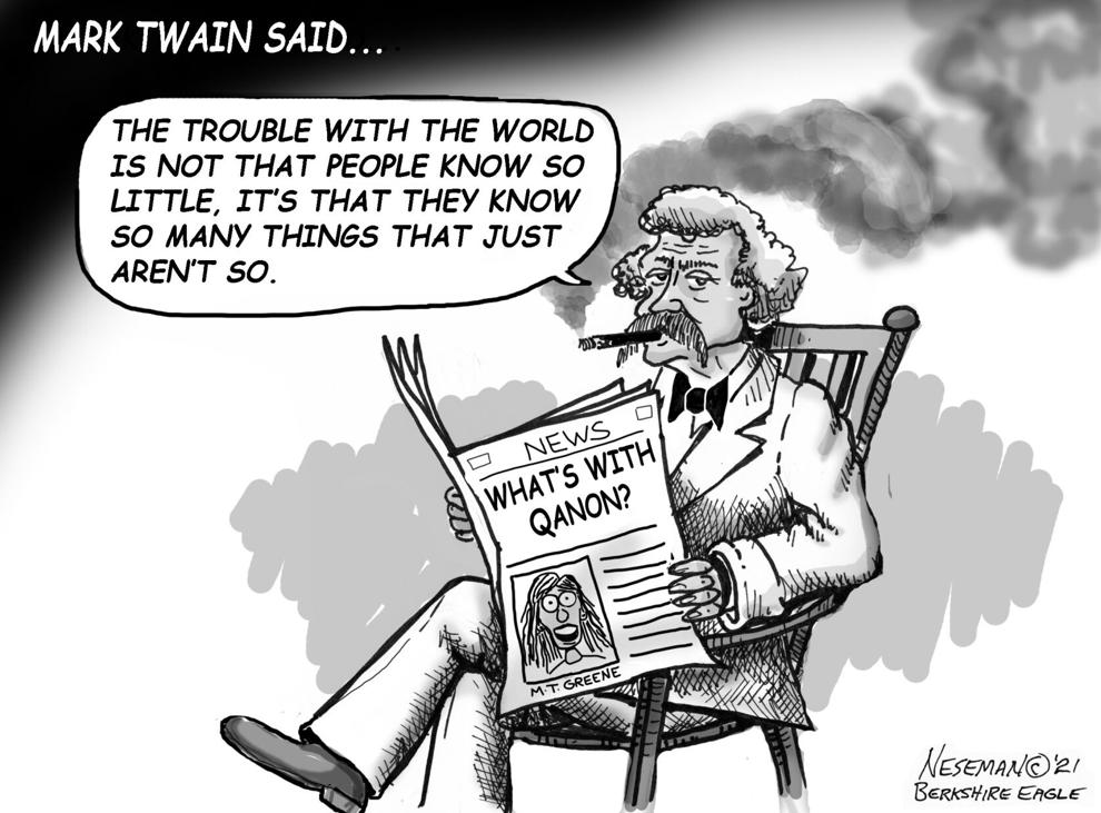 Mark Twain vs. QAnon | Cartoons | berkshireeagle.com