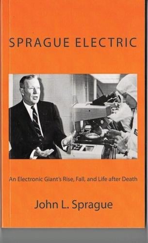 Book Review: Insider view of Sprague Electric in North Adams ...