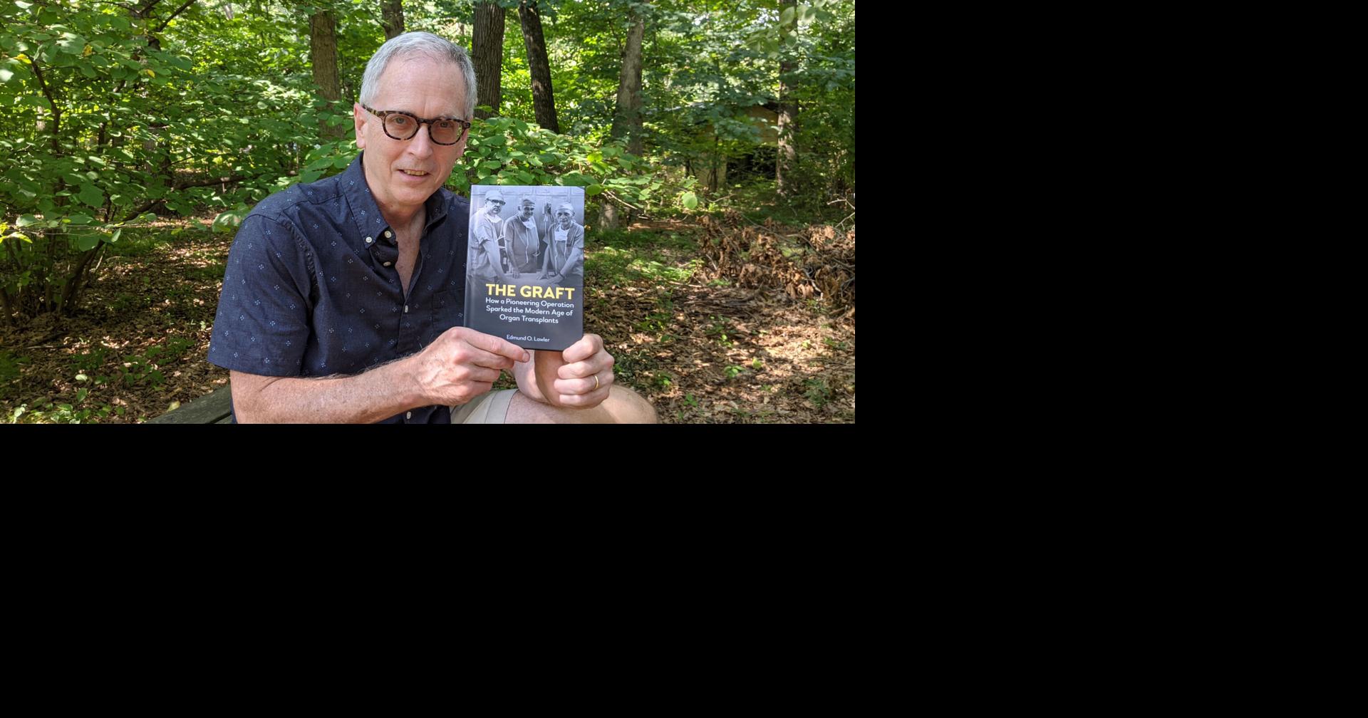 Author tells story of Dr. Lawler, first transplant | Community News ...