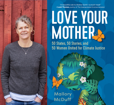 Love Your Mother: Mallory McDuff in Conversation with Liz Teague | Arts ...