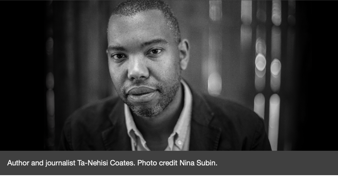 Author Ta-Nehisi Coats to speak in February at UNC Asheville | Arts ...