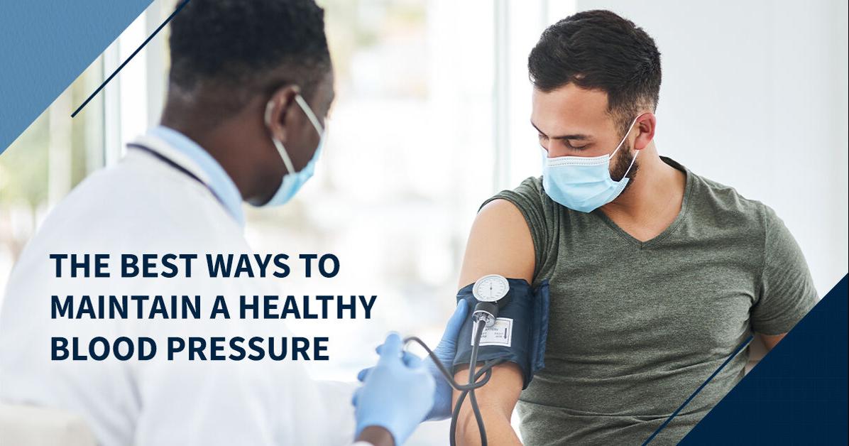 The best ways to maintain a healthy blood pressure