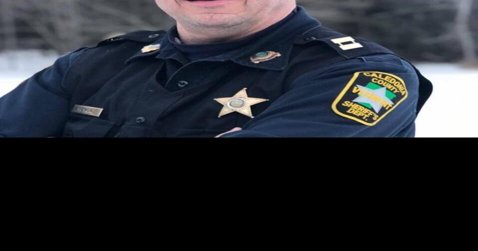 Sheriff Hemond Upgrades Caledonia County Sheriff’s Department | Local ...