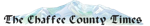 e-Edition | chaffeecountytimes.com