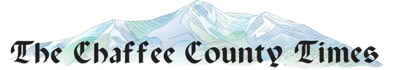 e-Edition | chaffeecountytimes.com