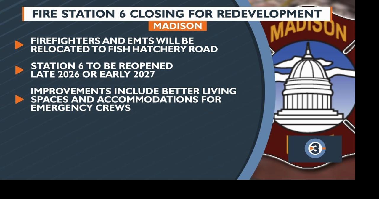 5p Fire station on Madison's south side to close due to redevelopment ...