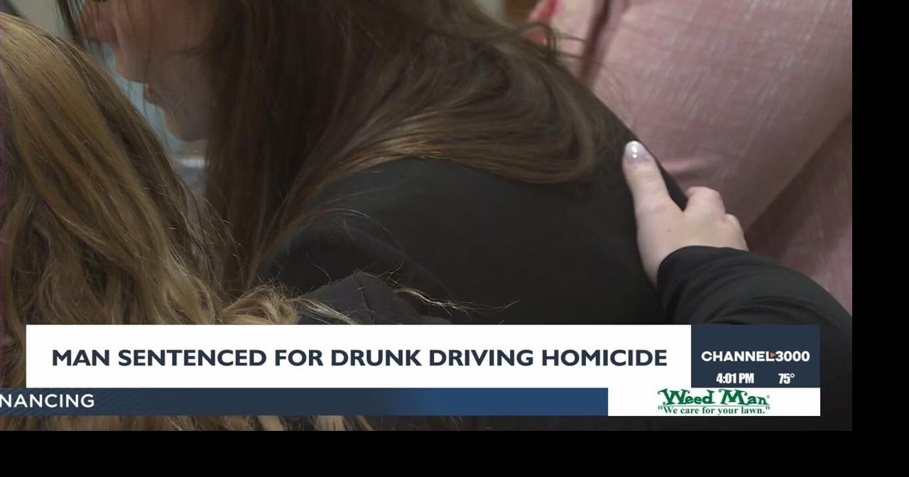 Man sentenced for drunk driving homicide | Video | channel3000.com