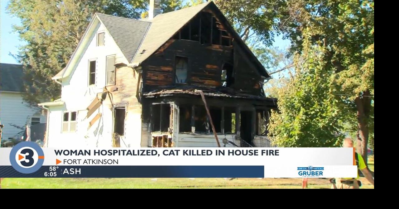Fort Atkinson house fire sends woman to hospital, kills cat | Local ...