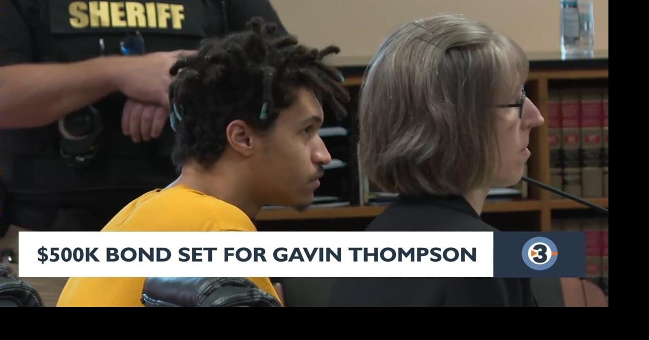Bond set at $500K for accused killer Gavin Thompson, questions of ...