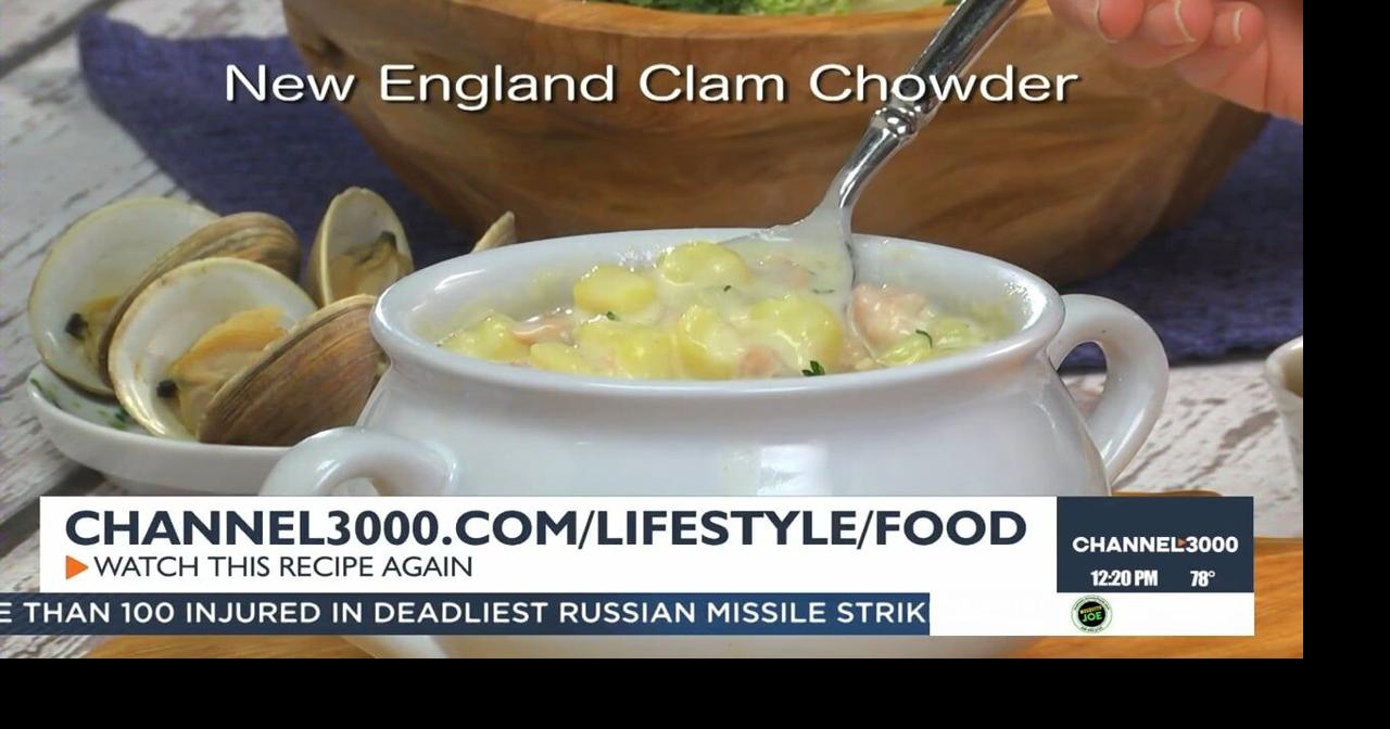 New England Clam Chowder | Video | channel3000.com