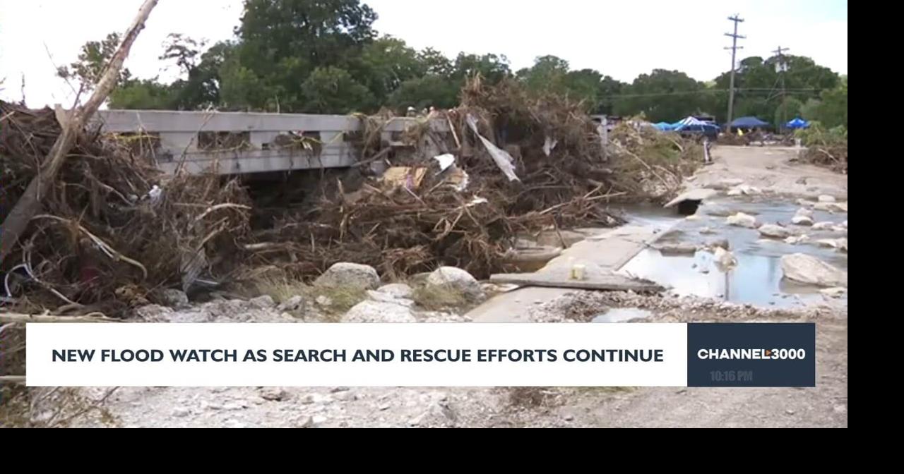 New flood watch as search and rescue efforts continue in Kerr County ...