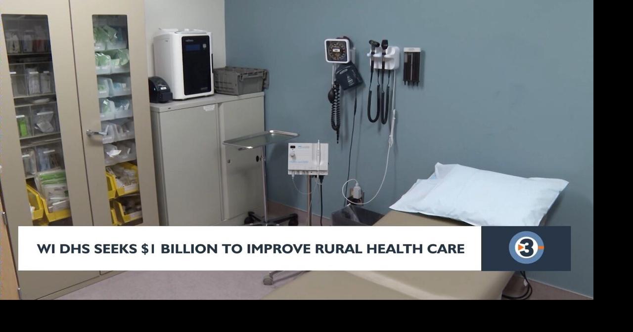 Wisconsin DHS seeks $1 billion to improve rural health services | Video ...