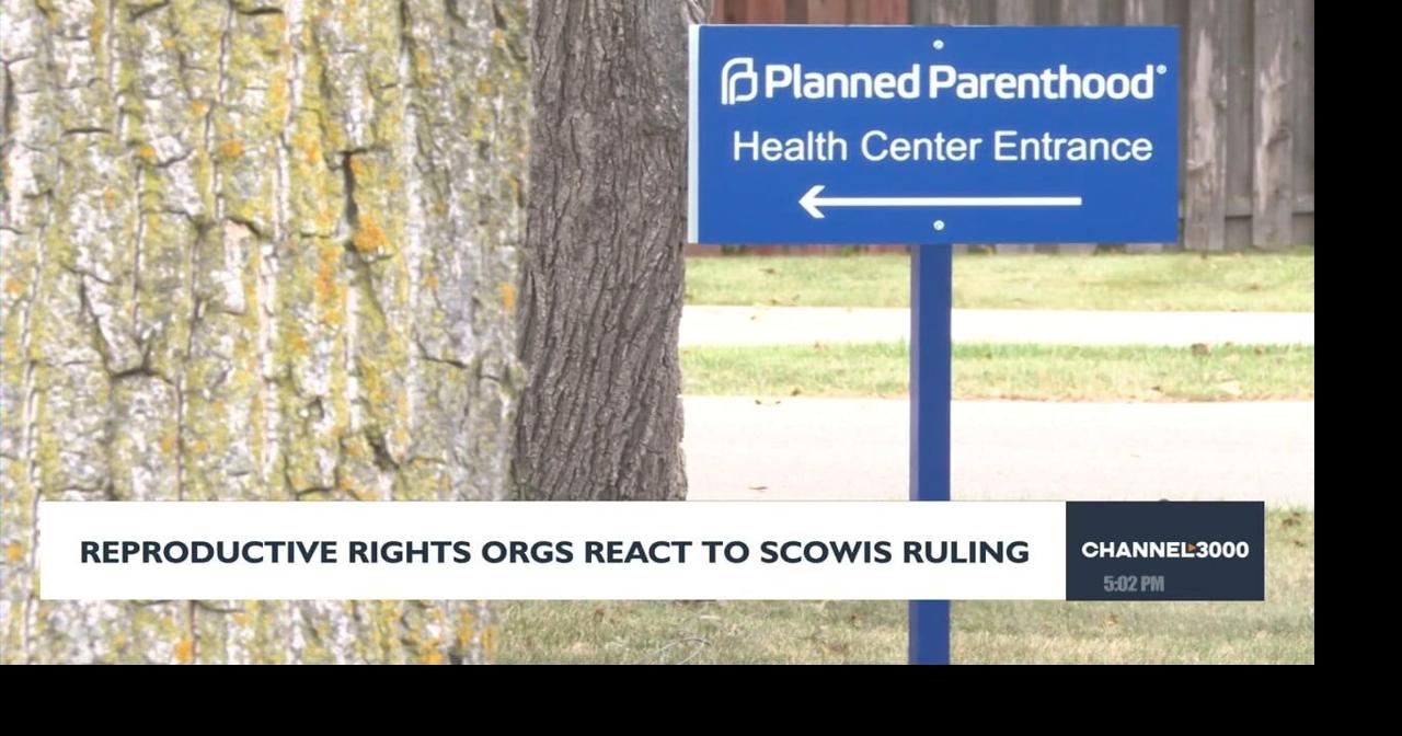 Reproductive rights orgs react to SCOWIS ruling | Video | channel3000.com