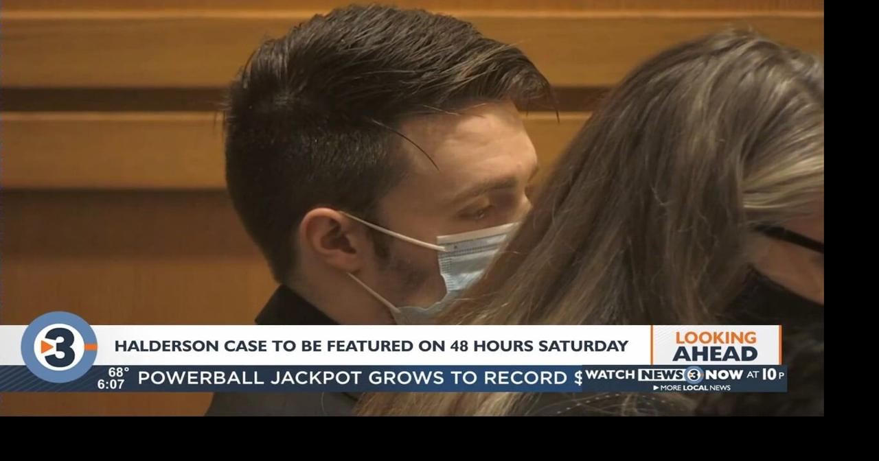 Halderson case to be featured on 48 Hours this weekend | Crime news ...