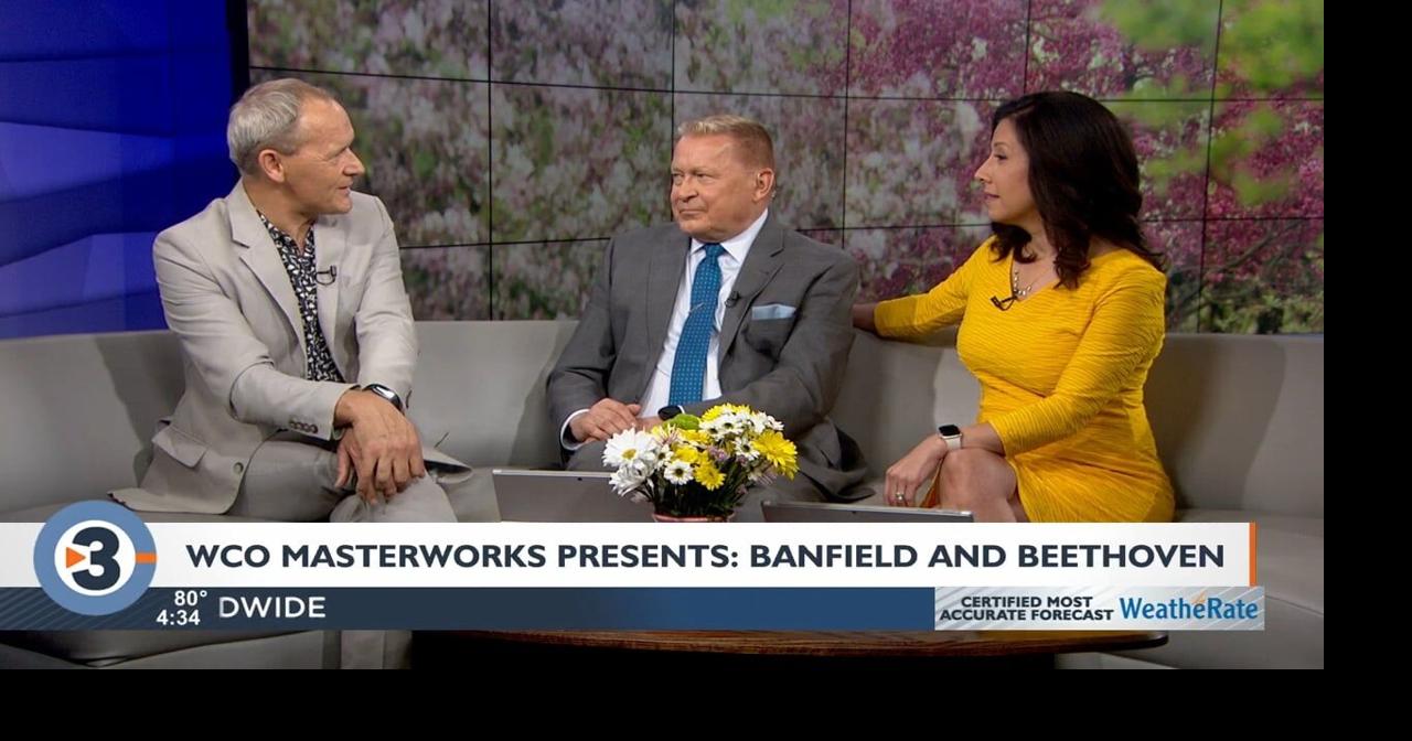WATCH: WCO Masterworks Presents: Banfield and Beethoven | Entertainment ...
