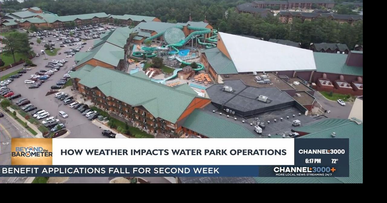 How weather impacts water park operations | Video | channel3000.com