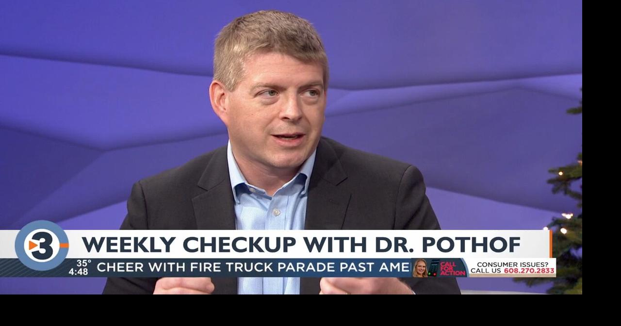 WATCH: Weekly checkup with UW Health’s Dr. Jeff Pothof | Coronavirus ...