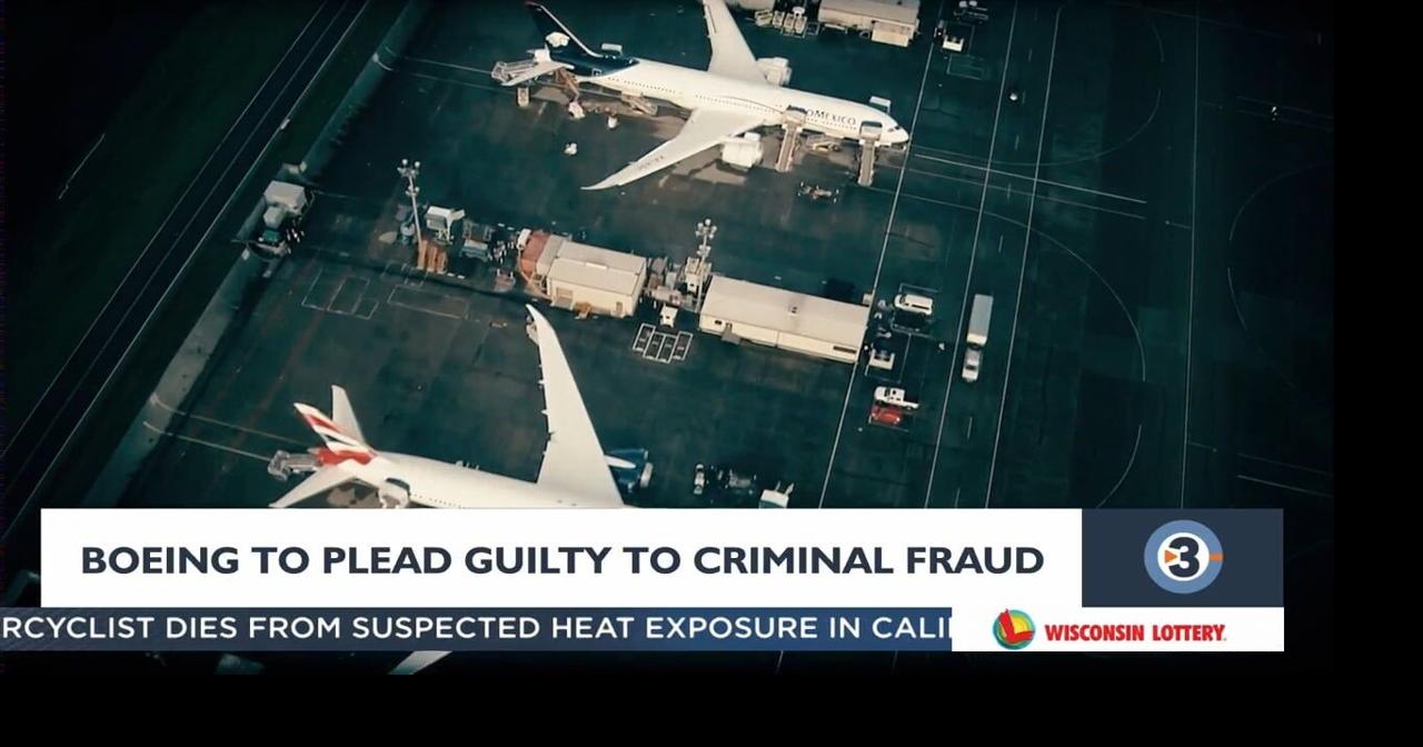 Boeing to plead guilty to criminal fraud | Video | channel3000.com