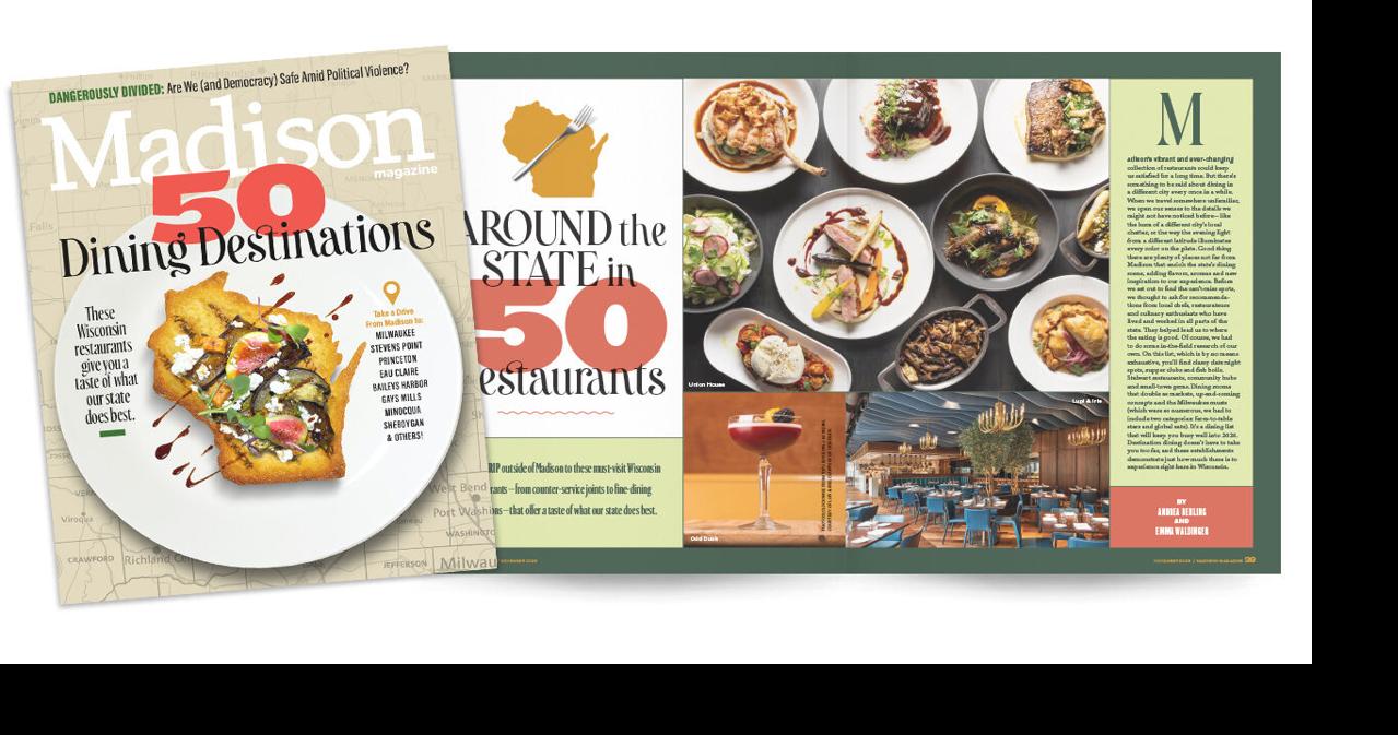 Order the November issue: Around Wisconsin in 50 restaurants | MADISON ...