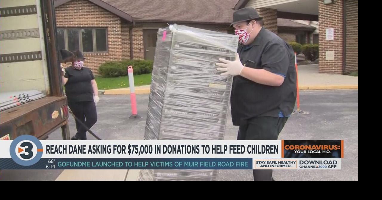 Reach Dane asking for $75,000 in donations to help feed children ...