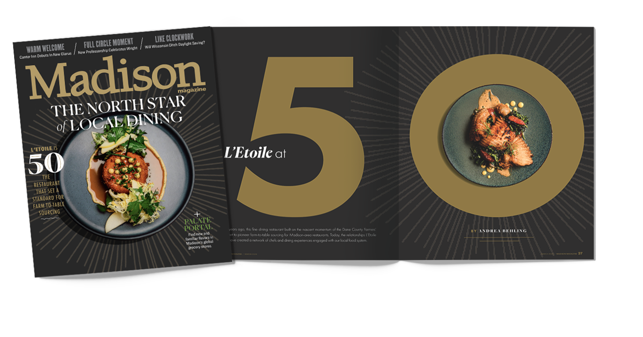 Order the March issue: L'Etoile marks 50 years | MADISON MAGAZINE ...