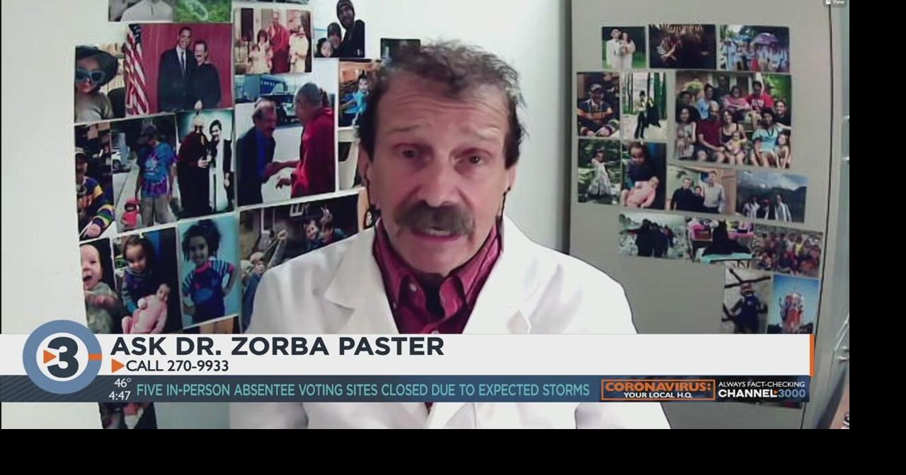 Dr. Zorba answers your medical questions | Coronavirus news ...