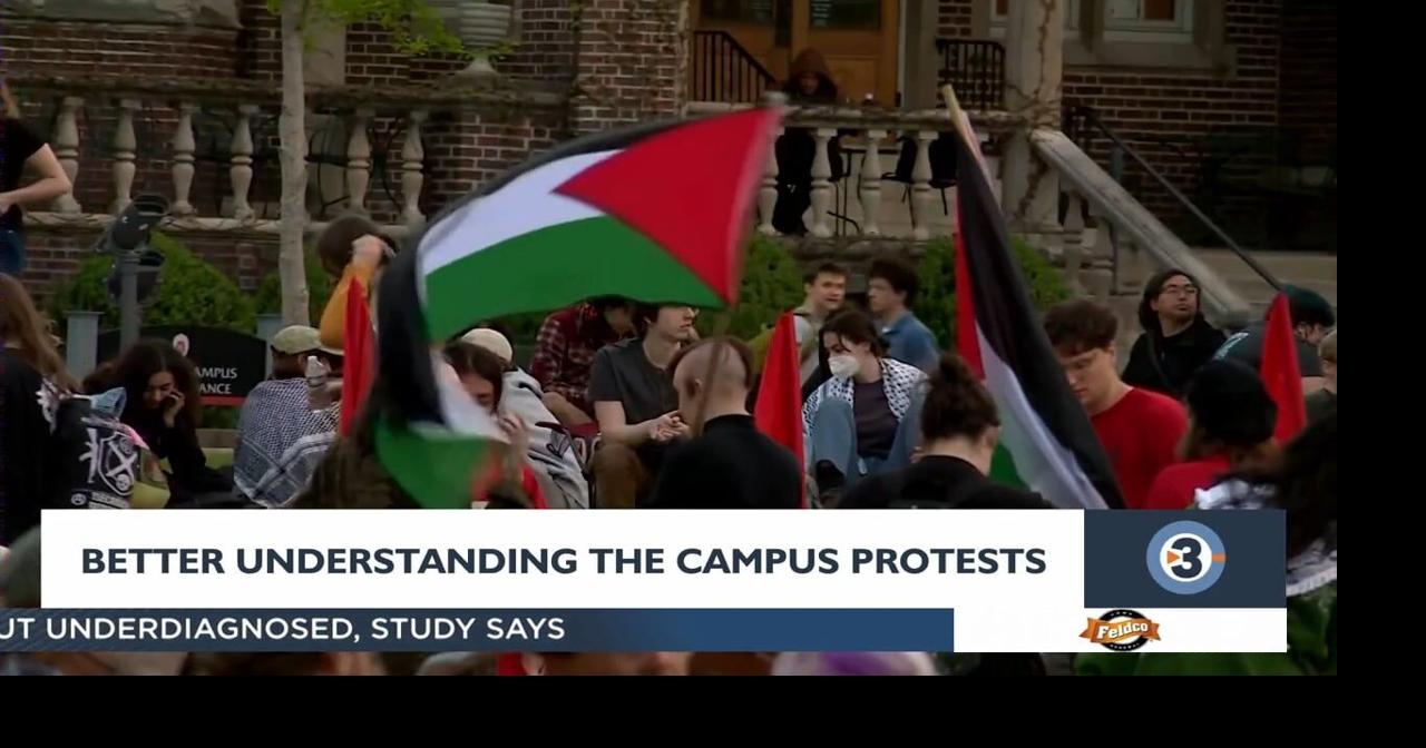 Better understanding recent college campus protests | News ...