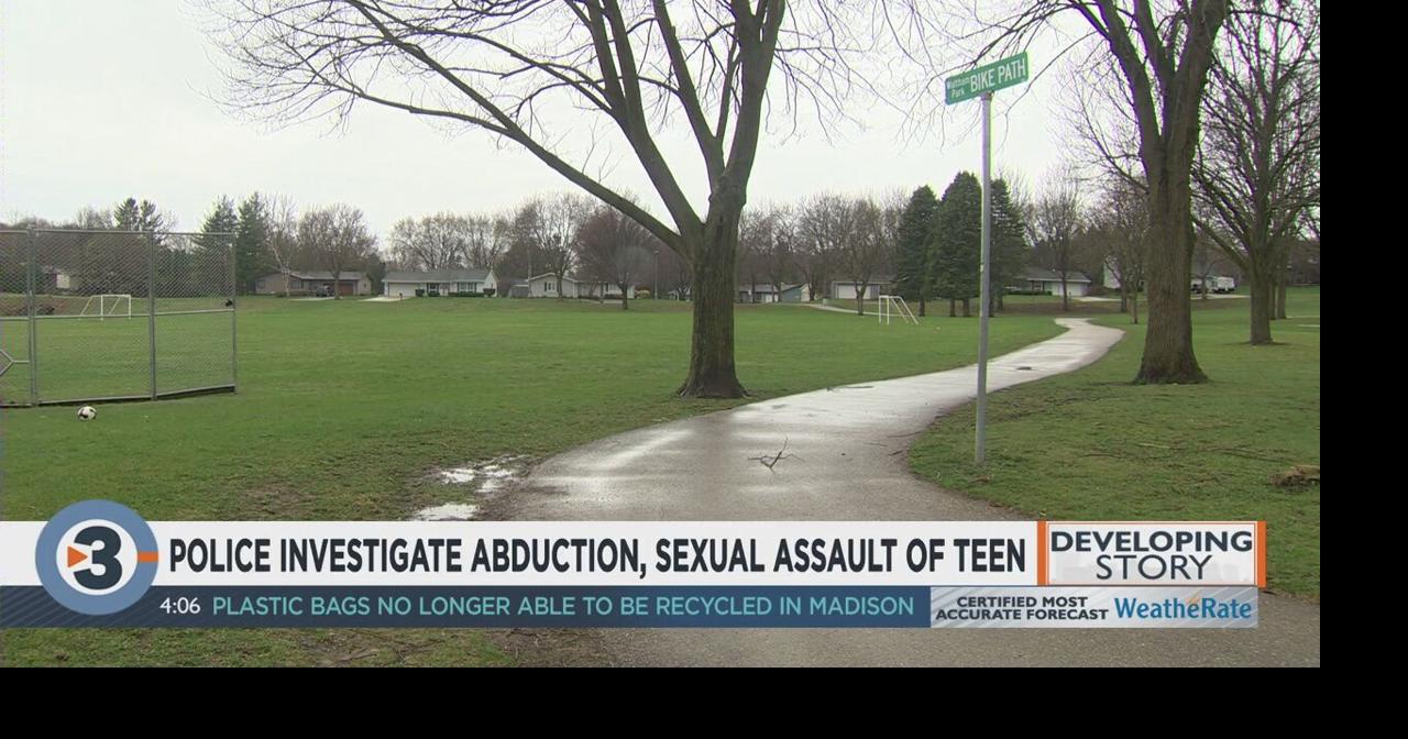 Madison police continue to investigate abduction, sexual assault of ...