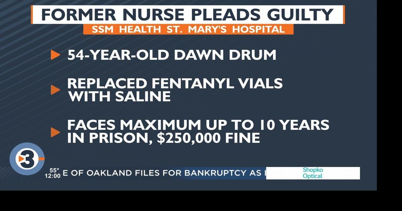 Former Ssm Health St Marys Nurse Pleads Guilty To Tampering With