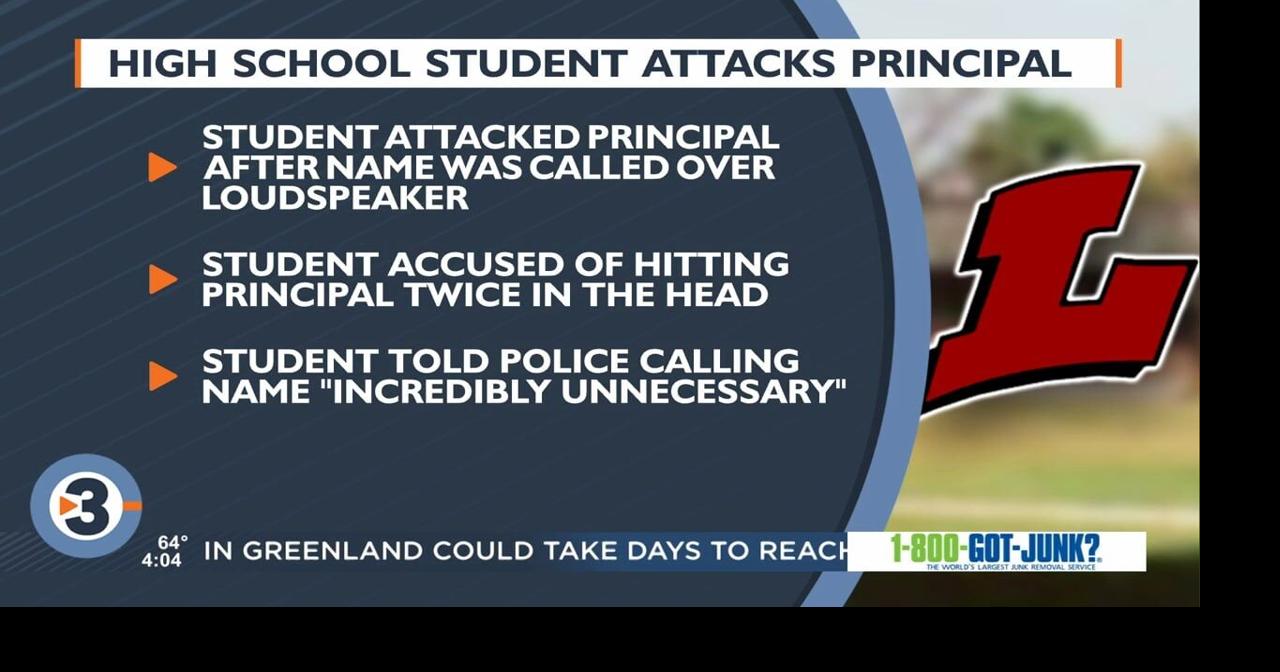 High school student attacked principal after name was called over ...