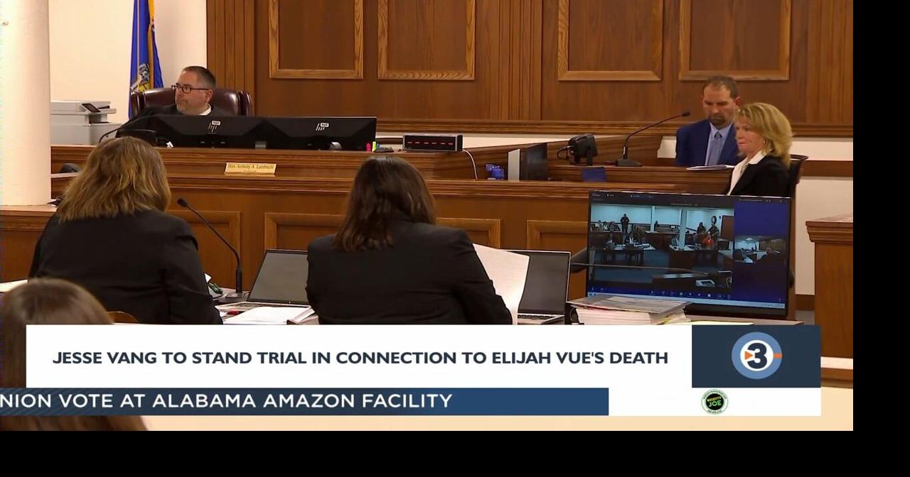 Jesse Vang to stand trial in Elijah Vue's death | Video | channel3000.com