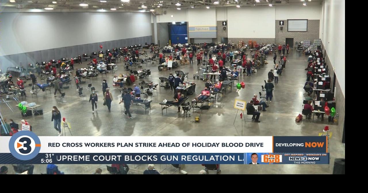 Red Cross workers announce strike ahead of holiday blood drive | Local ...