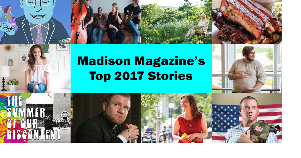 Madison Magazine’s top 10 stories from 2017 | City Life | channel3000.com