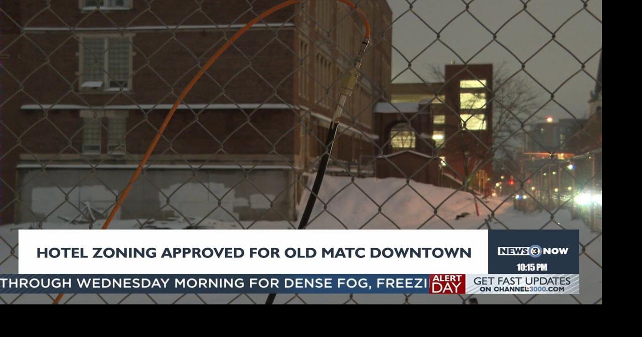 Madison Council approves rezoning former MATC downtown campus site for ...