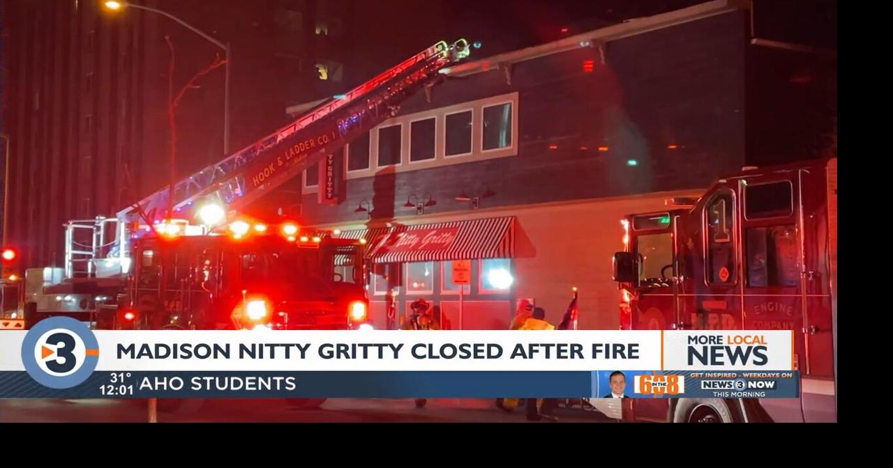 Madison’s Nitty Gritty closed through Thanksgiving due to fire | Local ...