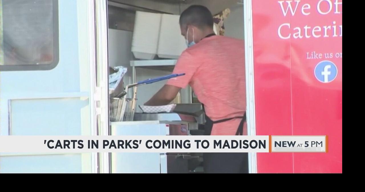 Madison announces new ‘Carts in Parks’ food truck program | Local News ...