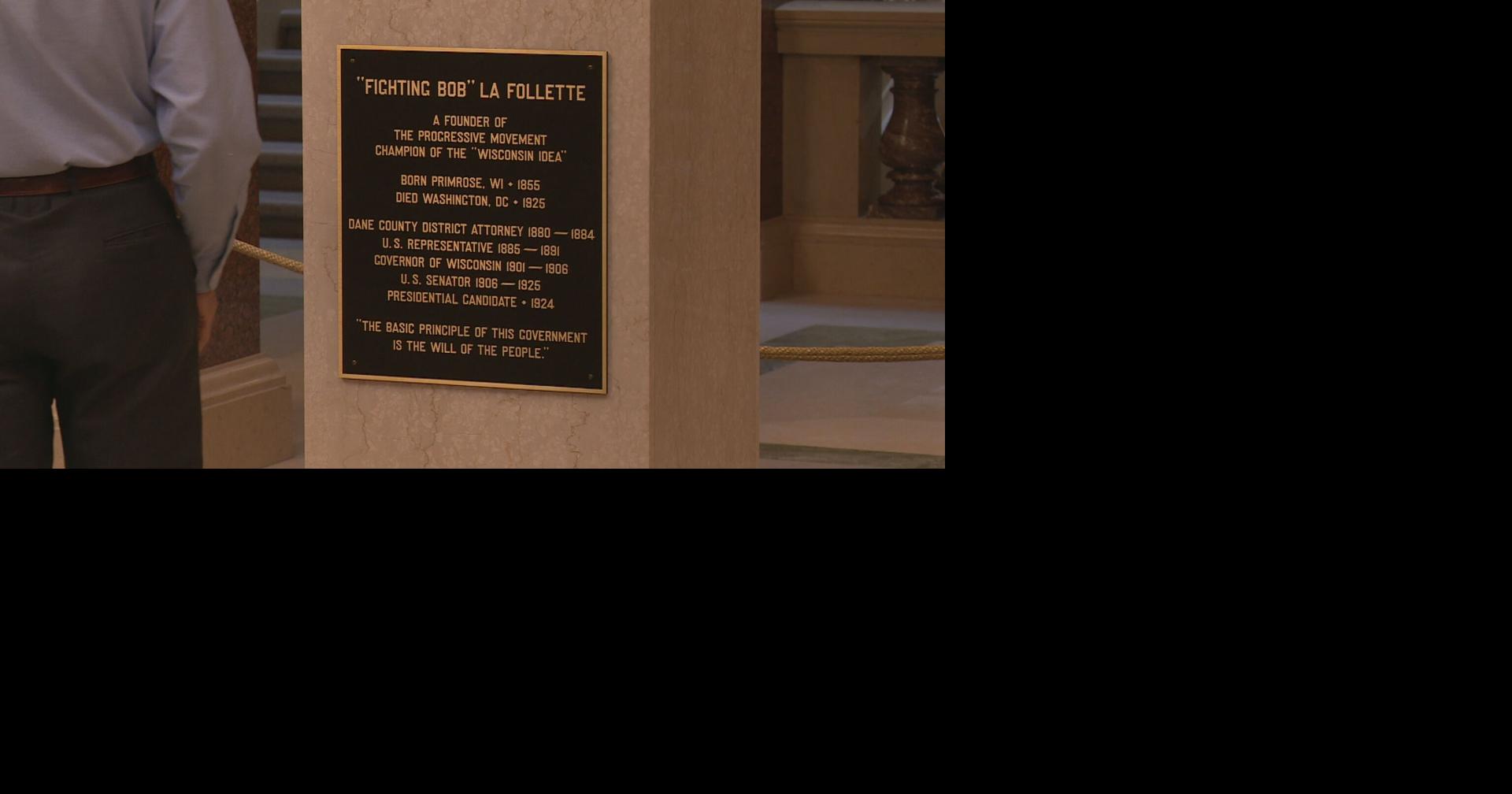 Plaque honoring 'Fighting Bob' La Follette unveiled at Wisconsin State ...