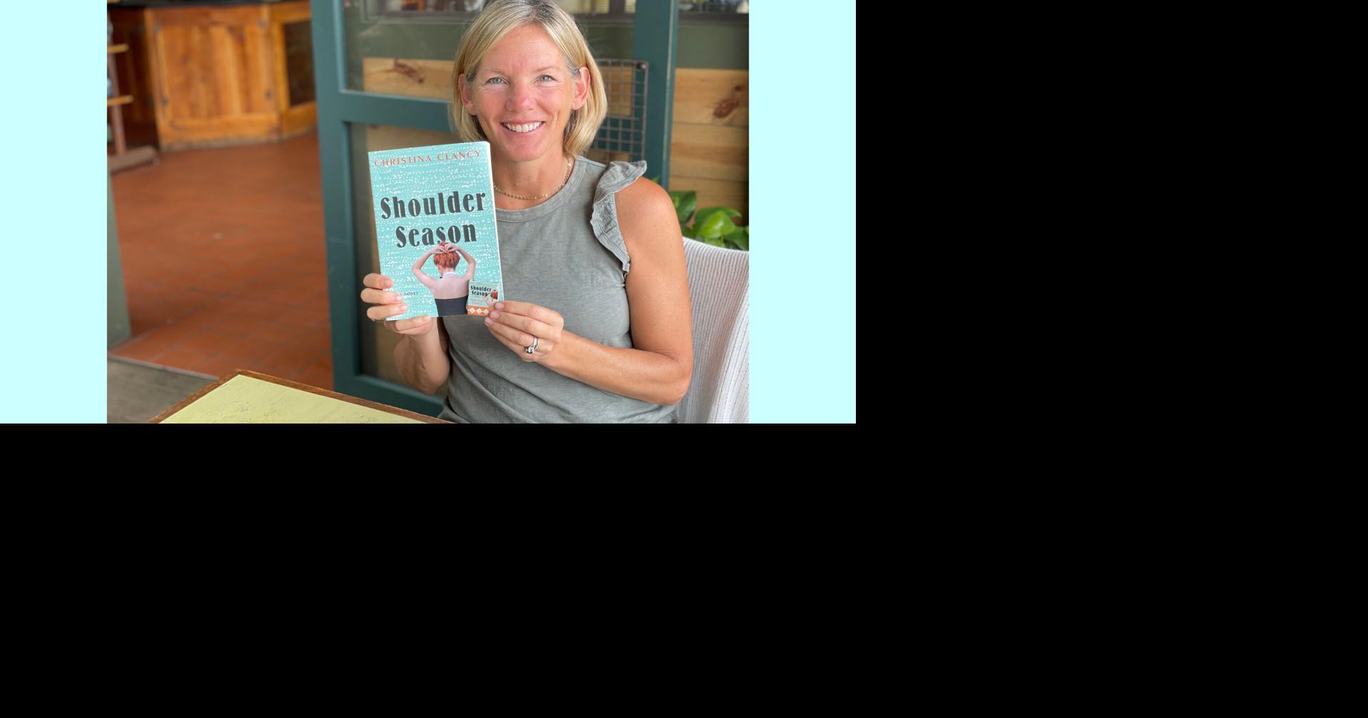 Q&A with Christina Clancy, author of ‘Shoulder Season’ | Books ...