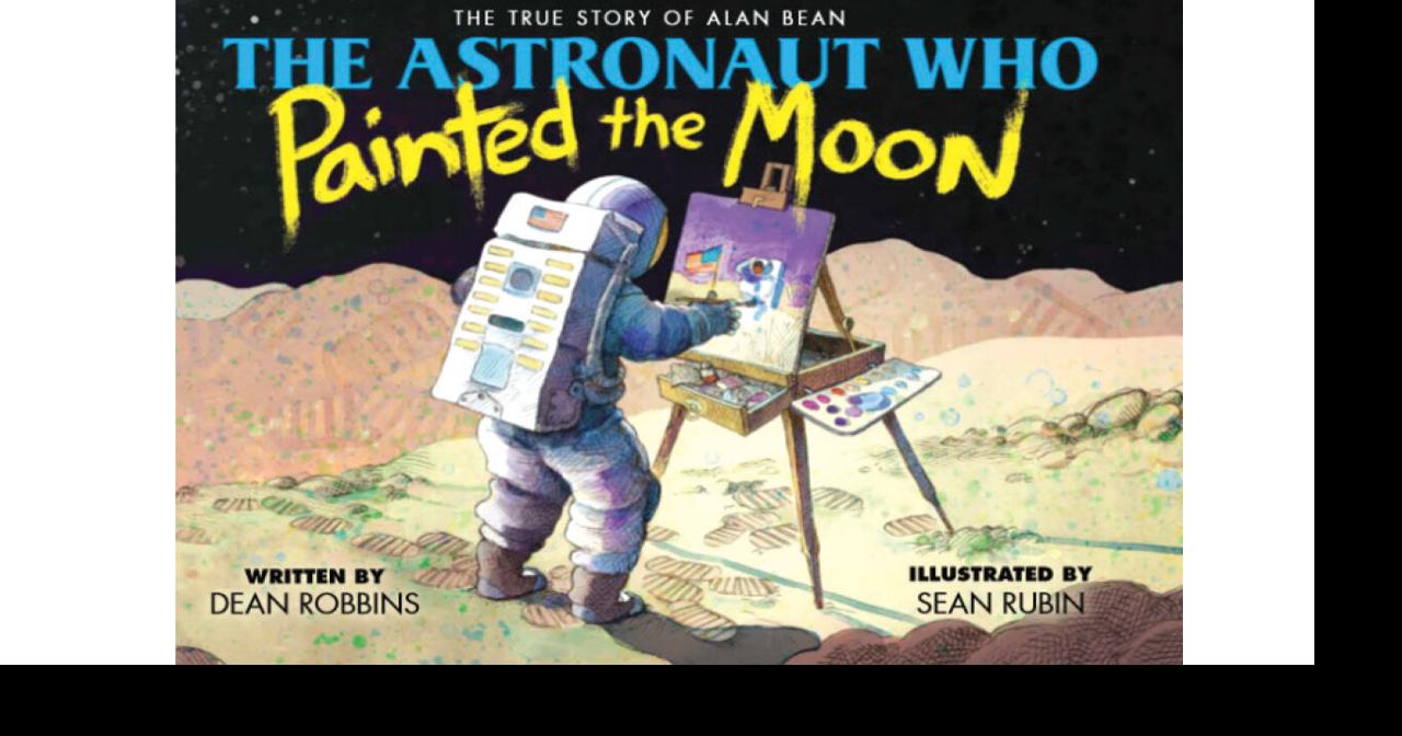 Dean Robbins’ book takes young readers to the moon | Arts & Culture ...