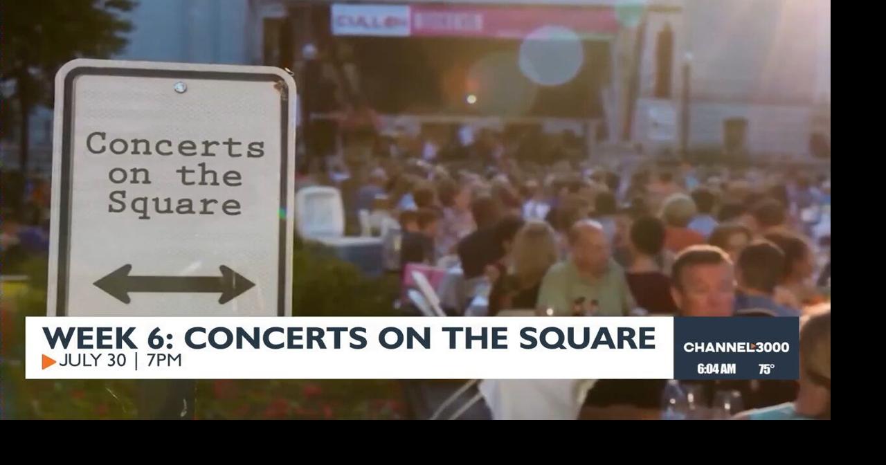 Final Concerts on the Square is this Wednesday | Video | channel3000.com