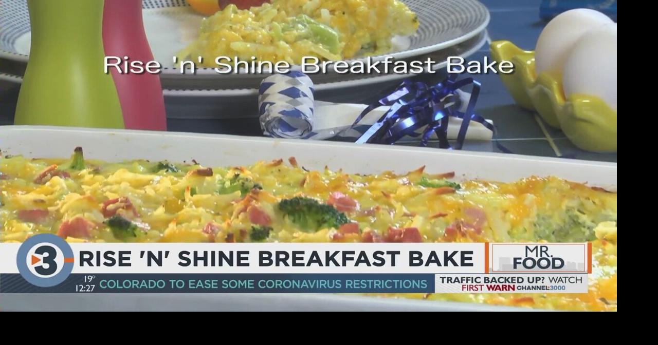 Mr. Food: Rise ‘N’ Shine Breakfast Break | Food & Recipes | channel3000.com