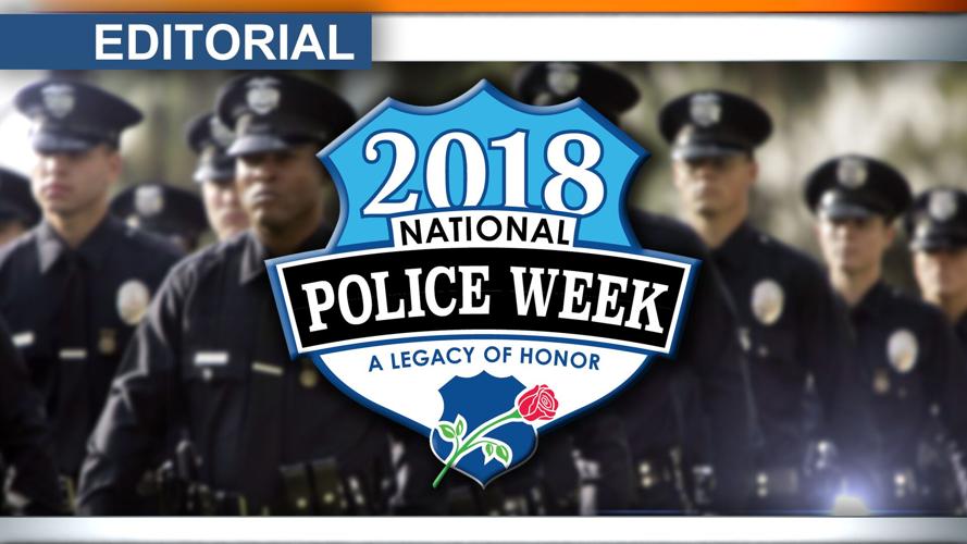 Editorial: National Police Week, a legacy of honor | Columns ...